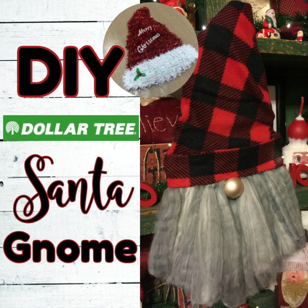 Gnome Santa using Dollar Tree Items – Country Charm by Tracy